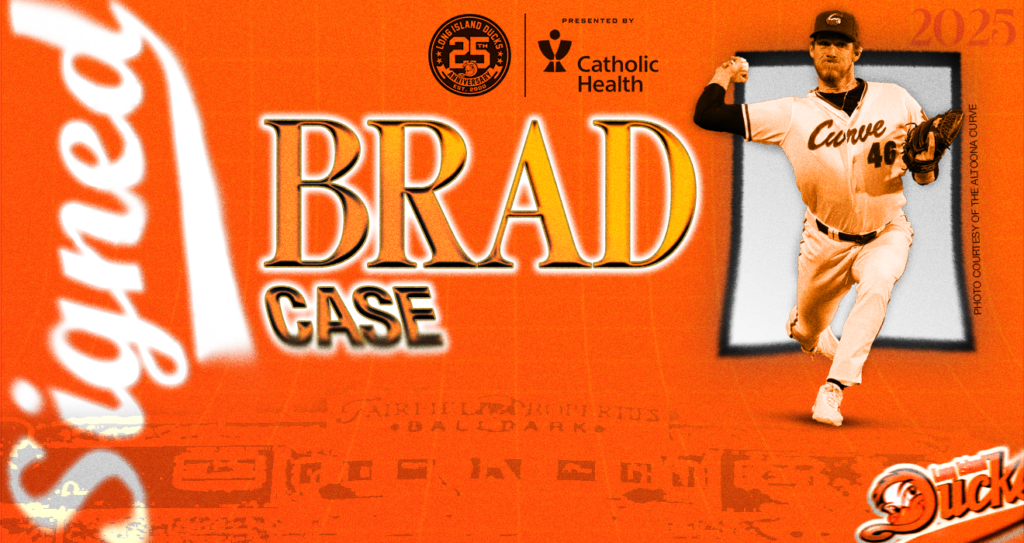 Long Island Ducks Add Pitcher Brad Case Ahead of 2025 Season – NY NJ ...